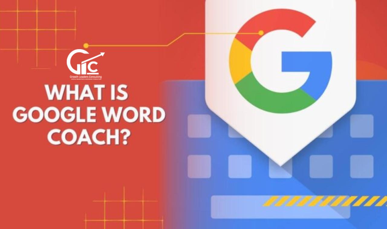 Mastering Google Word Coach: A Comprehensive Guide